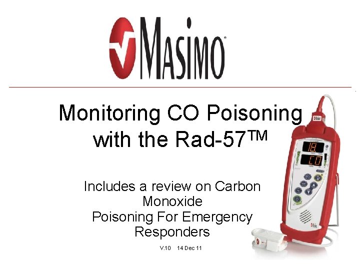 Monitoring CO Poisoning with the Rad57 TM Includes