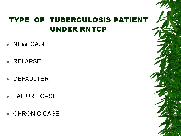 REVISED NATIONAL TUBERCULOSIS CONTROL PROGRAMME Introduction TB is