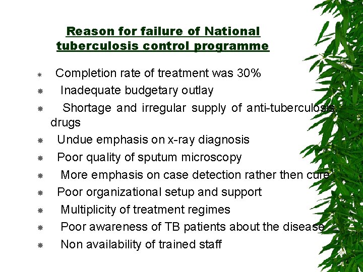 REVISED NATIONAL TUBERCULOSIS CONTROL PROGRAMME Introduction TB is