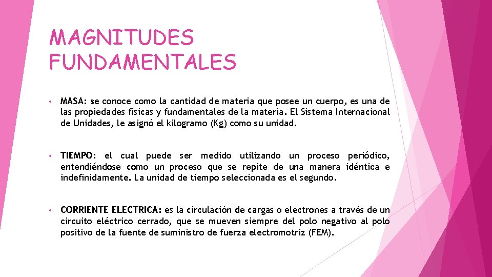 MAGNITUDES FUNDAMENTALES MASA se conoce como la cantidad
