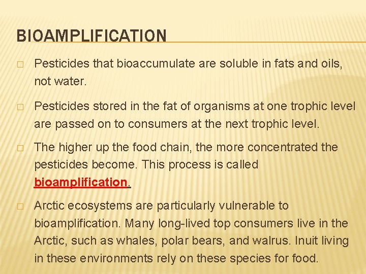 Grade 9 Science PESTS AND PESTICIDES BIOACCUMULATION PESTS