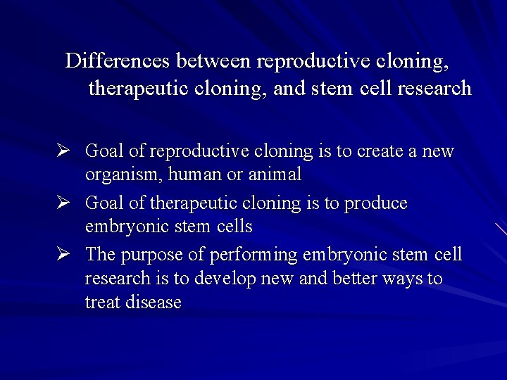 BT 11 03 Evaluate therapeutic vs reproductive cloning
