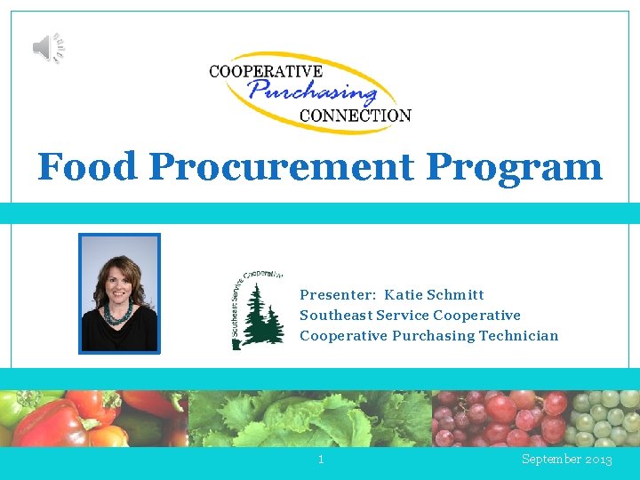 Food Procurement Program Presenter Katie Schmitt Southeast Service