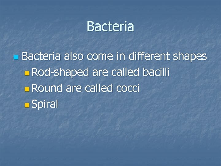 Bacteria and Viruses Unit 1 Nature of Biology