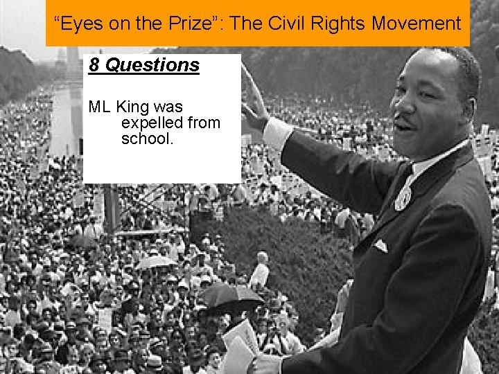Eyes on the Prize The Civil Rights Movement