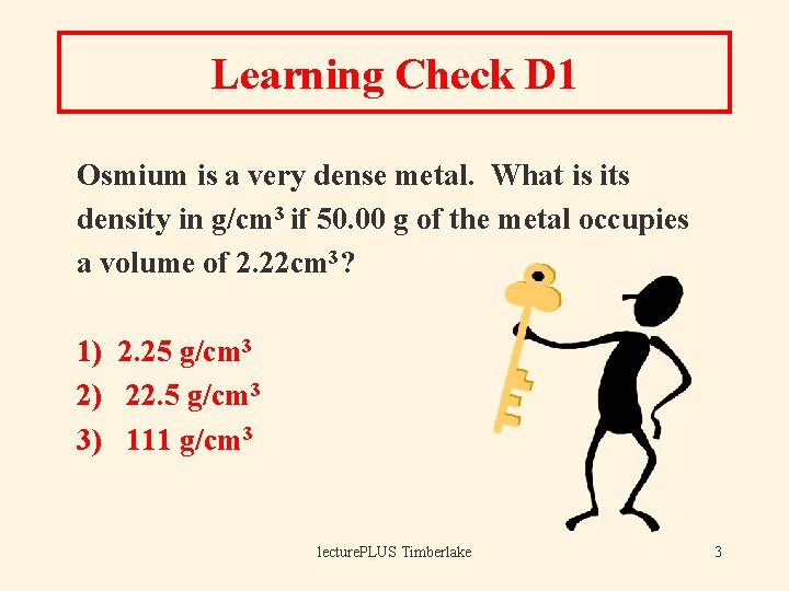 Chapter 1 Measurements Density lecture PLUS Timberlake 1