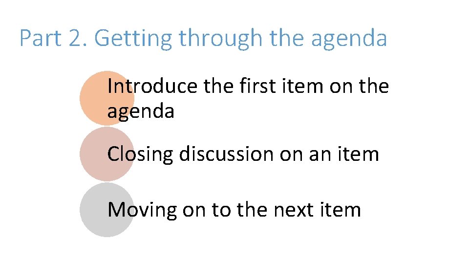 Chairing a meeting Session 4 Part 1 Setting