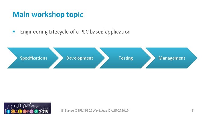 2 nd PLC Based Control Systems WORKSHOP E