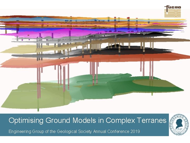 Optimising Ground Models in Complex Terranes Engineering Group