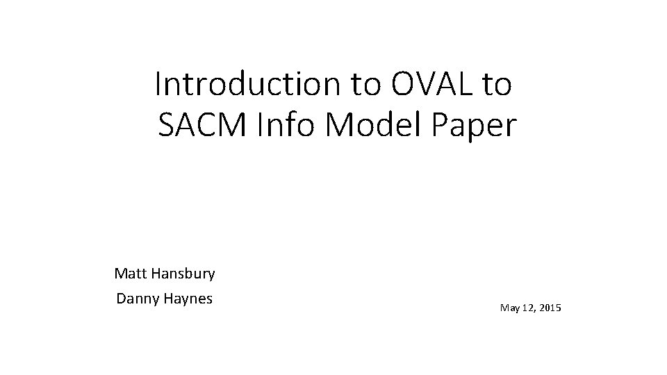 Introduction to OVAL to SACM Info Model Paper