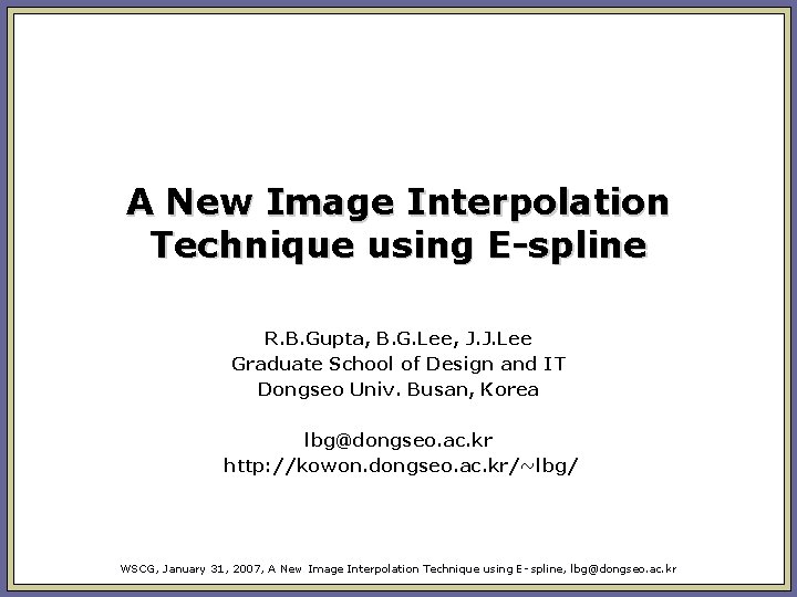A New Image Interpolation Technique using Espline R