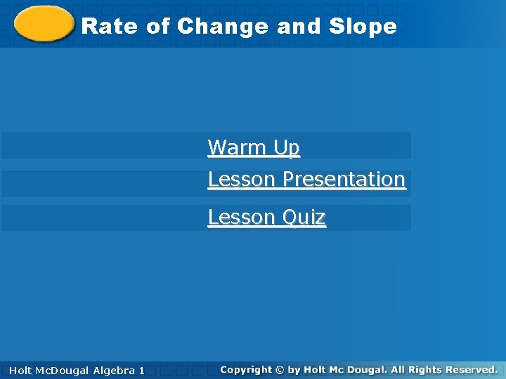Rateof of Changeand and Slope Warm Up Lesson