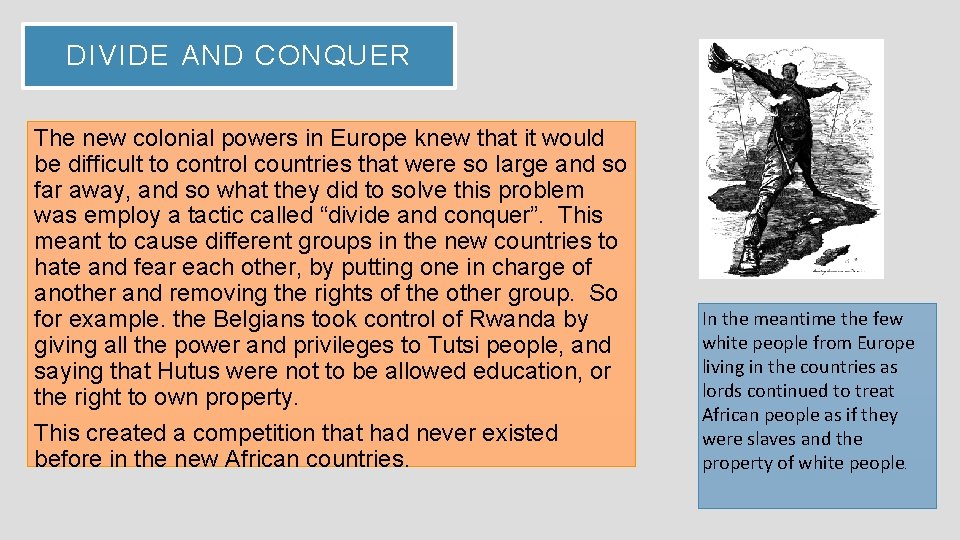 THE SLAVE TRADE AND COLONIALISM In the 1400s