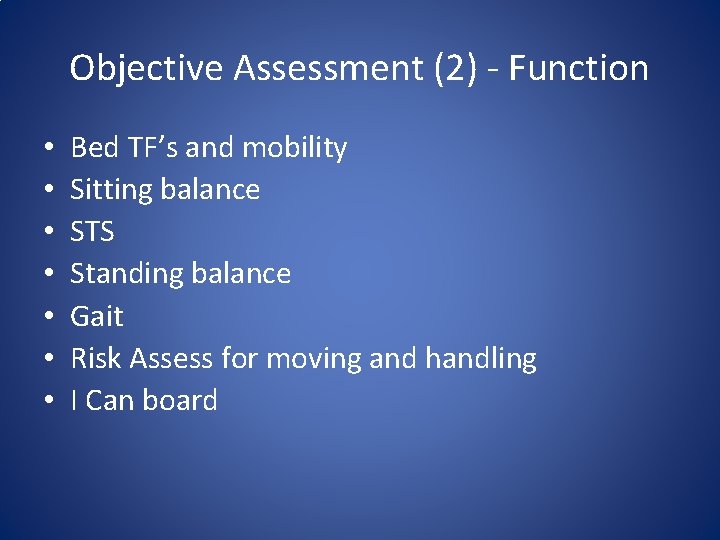 Assessment outcome measures Elderly Rehabilitation Rotational B 5