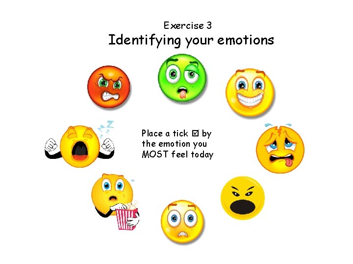 UNDERSTANDING EMOTIONAL INTELLIGENCE Exercise 1 GOOD MORNING Say