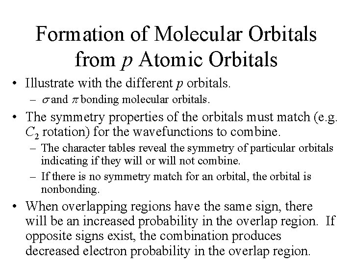 Molecular Orbitals Chapter 5 Molecular Orbital Theory Molecular