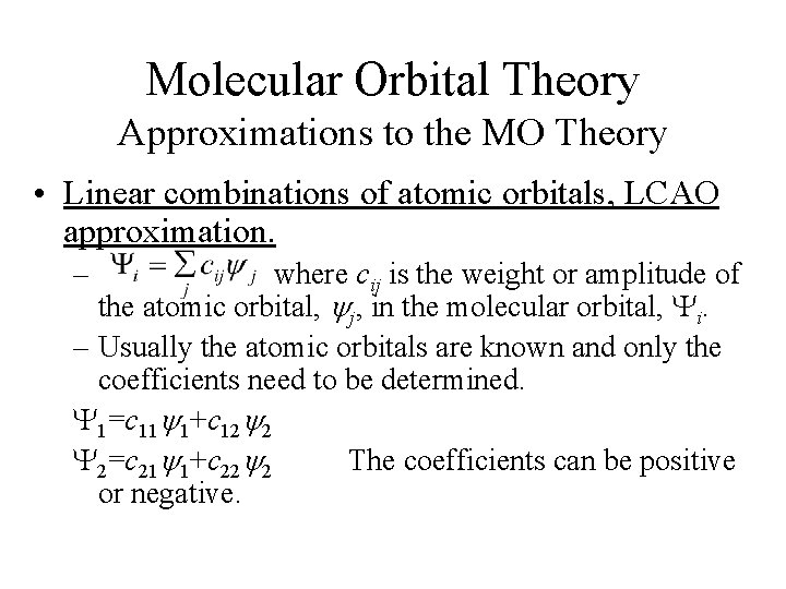 Molecular Orbitals Chapter 5 Molecular Orbital Theory Molecular
