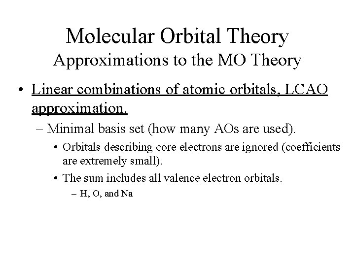 Molecular Orbitals Chapter 5 Molecular Orbital Theory Molecular