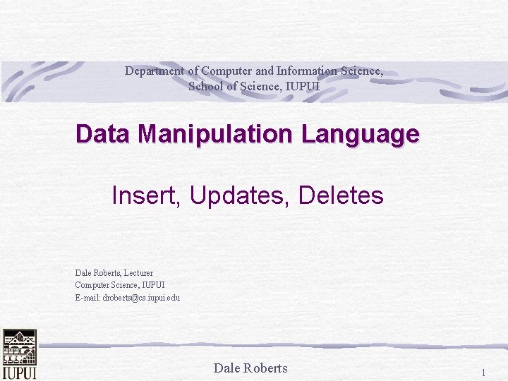 Department of Computer and Information Science School of