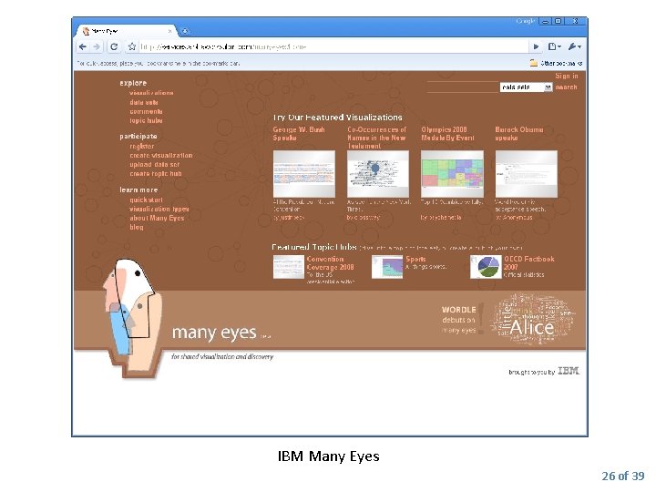 Raw facts Billions of them Search sort browse