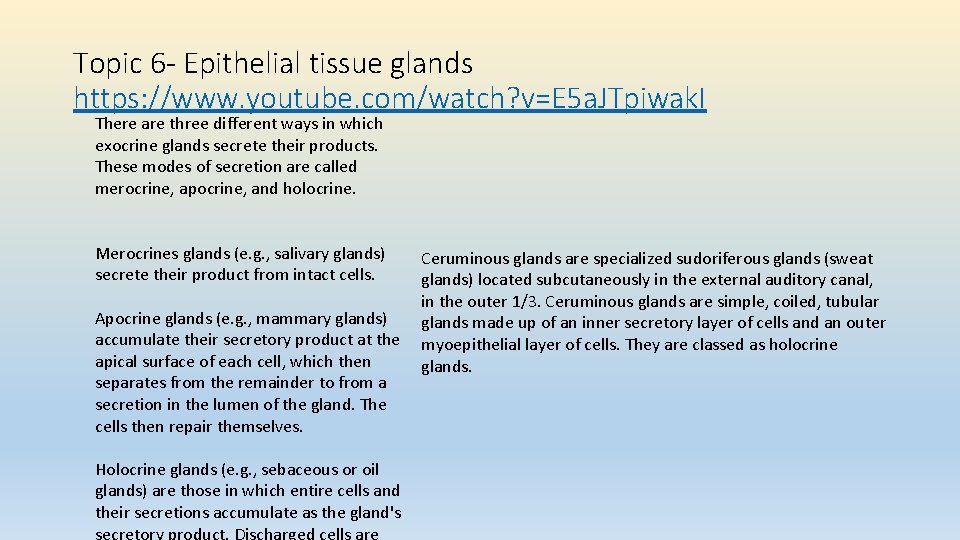 Tissue Topics These are important concepts that go