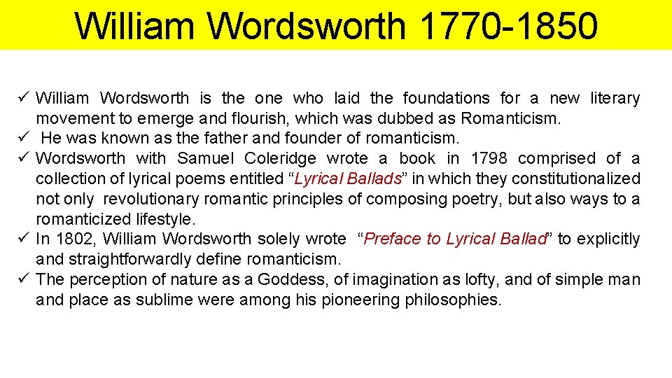 Romantic Poetry William Wordswroth Romanticism 1790 1830 Romantic