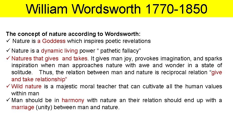 Romantic Poetry William Wordswroth Romanticism 1790 1830 Romantic