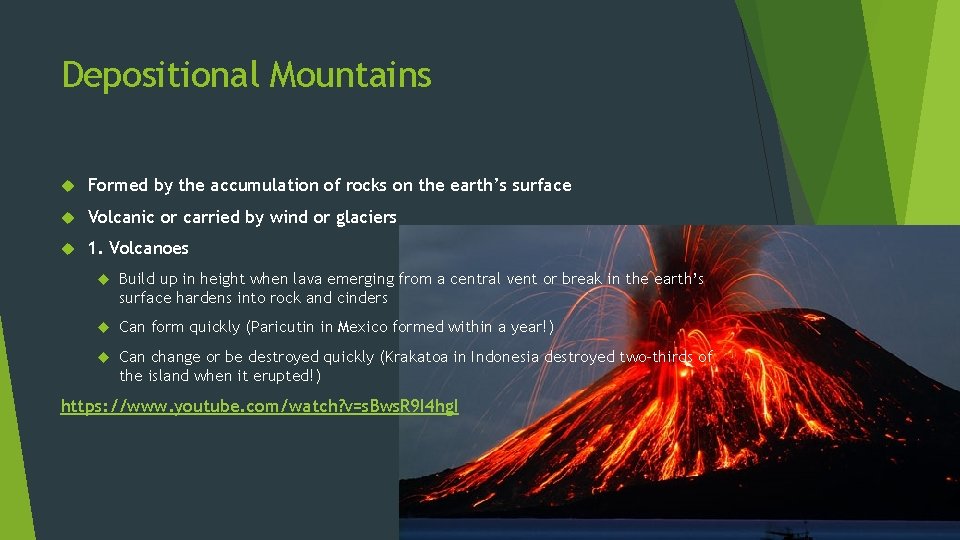 Types of Mountains Introduction Mountains have a variety