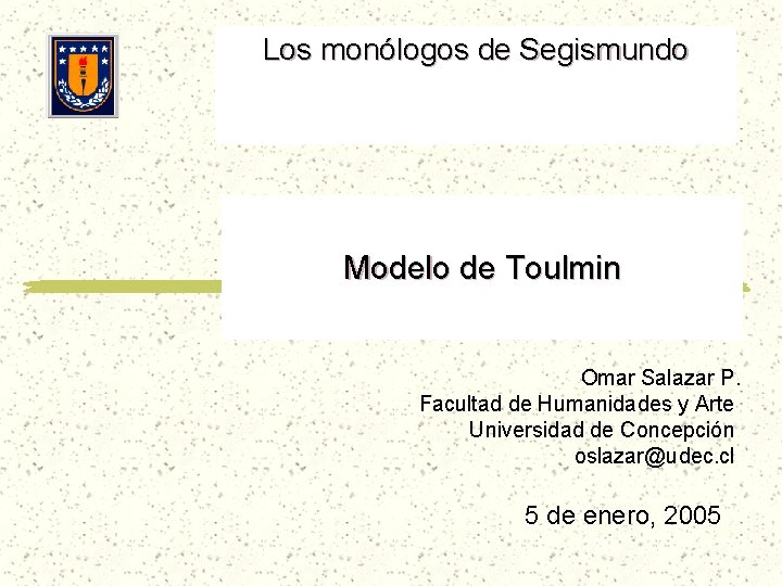Los monlogos de Segismundo Modelo de Toulmin Omar