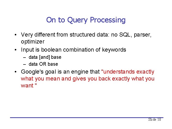 Lecture 9 Unstructured Data Information Retrieval Types of