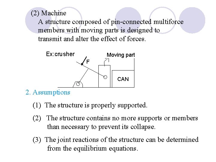 6 1 Simple Trusses 1 Definition of Truss