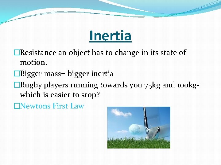 Forces and Mechanics of Movement Forces Recap Forces