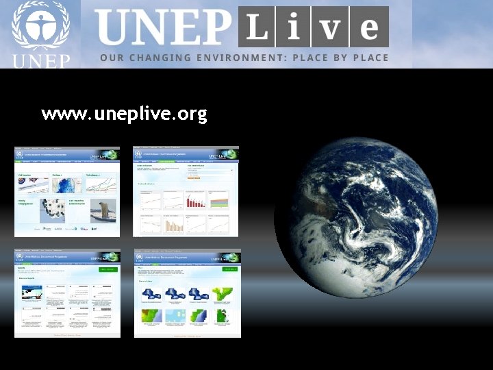 What is UNEP Live An open platform of