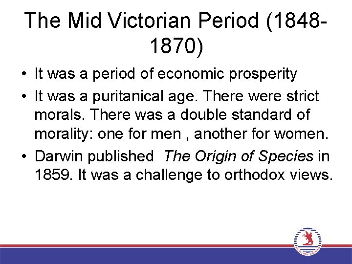The Victorian Age 1830 1901 Victoria became queen
