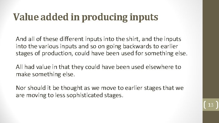 Economic Analysis for Business Chapter 3 Value Added