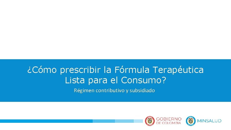 Cmo prescribir la Frmula Teraputica Lista para el