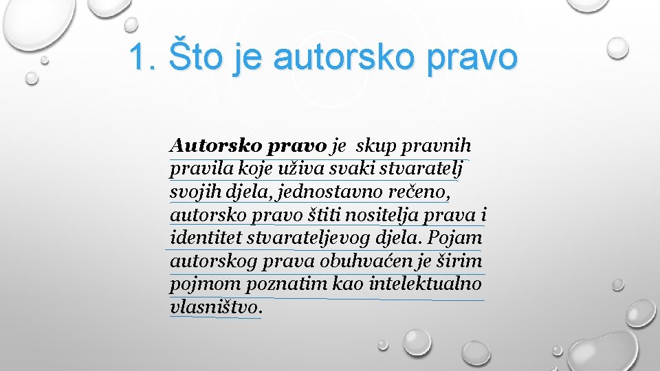 AUTORSKA PRAVA NA INTERNETU 1 to je autorsko
