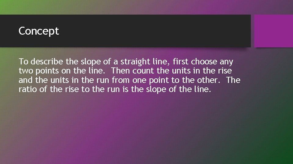 Slope Chapter 8 Section 8 3 Objective Students