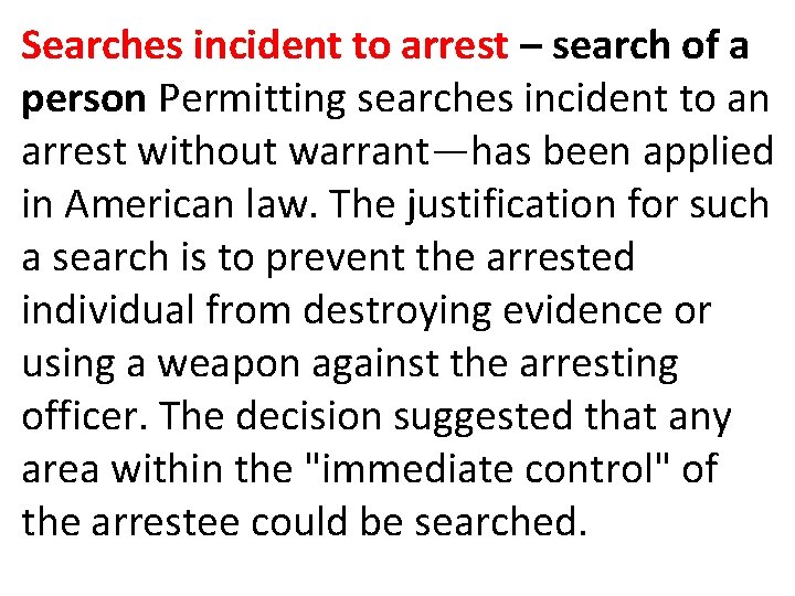 Search and Seizure Police and Border Patrol Authorities