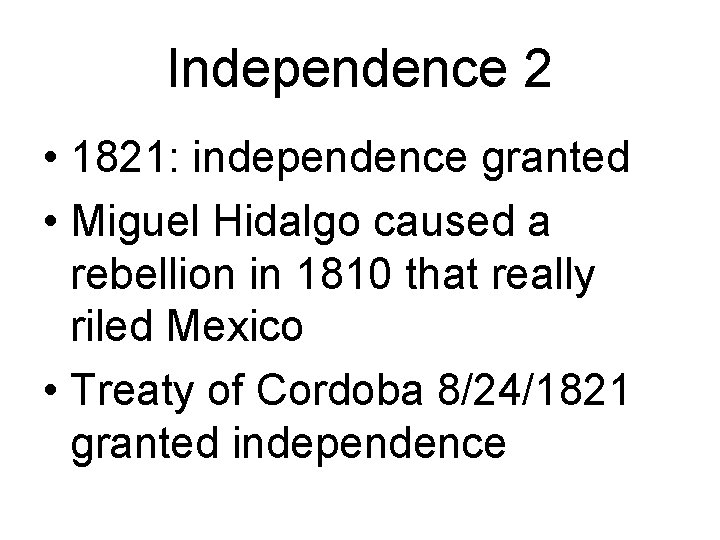 Texas Fight Mexico and Texas Began Here Mexican