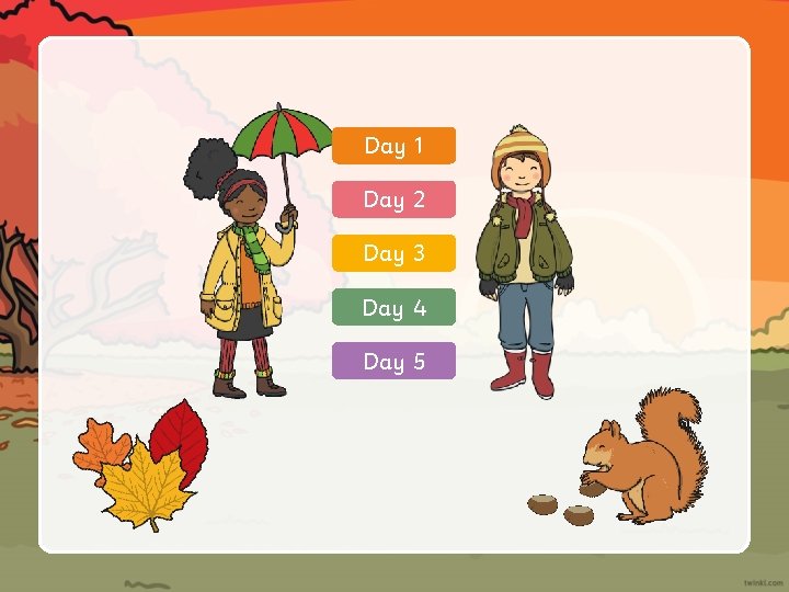 Day 1 Day 2 Day 3 Day 4