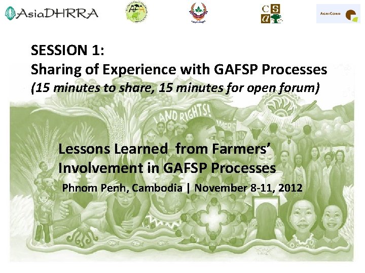 SESSION 1 Sharing of Experience with GAFSP Processes