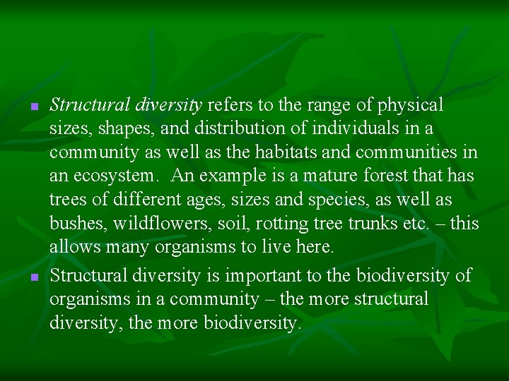 Biodiversity of Living Things n n Biodiversity is