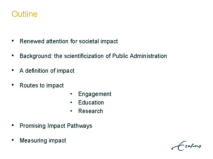 The societal impact of Public Administration An overview