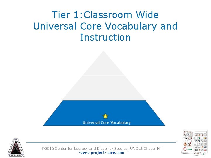 Core Vocabulary A Universal Solution 2016 Center for