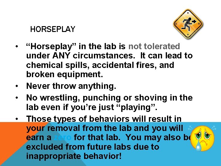 LABORATORY SAFETY GUIDELINES PREPARE PROPERLY Wear a lab