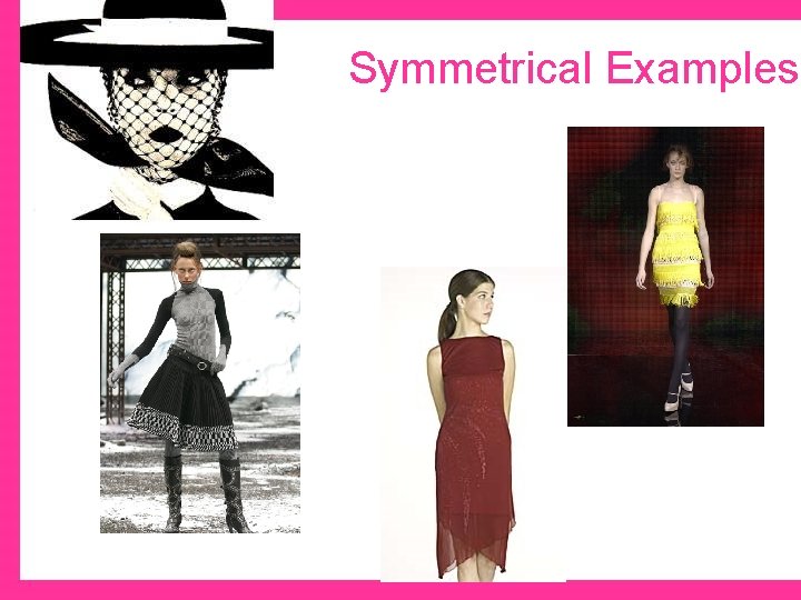 Principles of Design Balance in Fashion What is