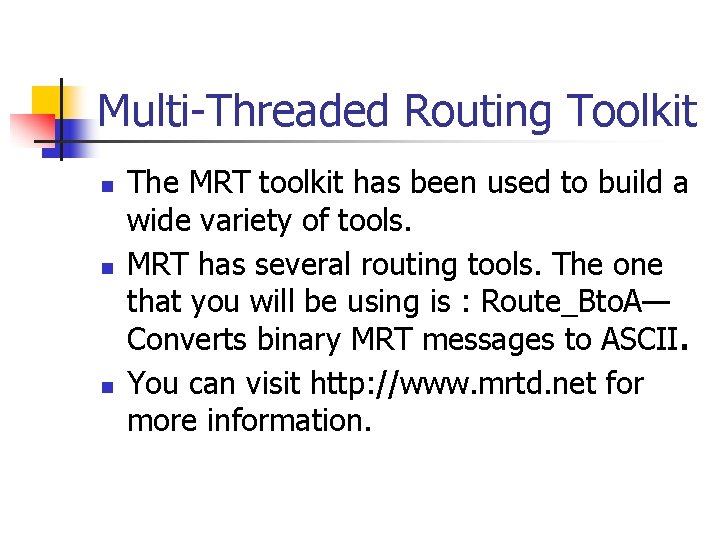 Analysis of BGP Routing Tables Ayesha Gandhi Routing