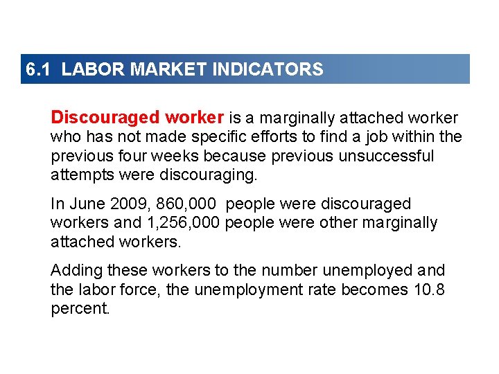 6 Jobs and Unemployment CHAPTER CHECKLIST When you