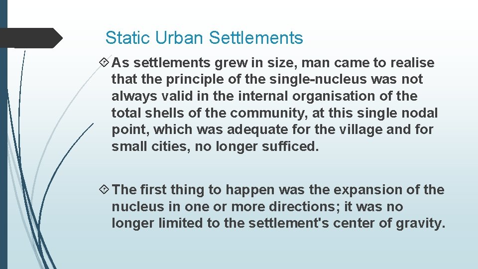 ORIGINHISTORICAL EVOLUTION OF HUMAN SETTLEMENTS Course Title Settlement